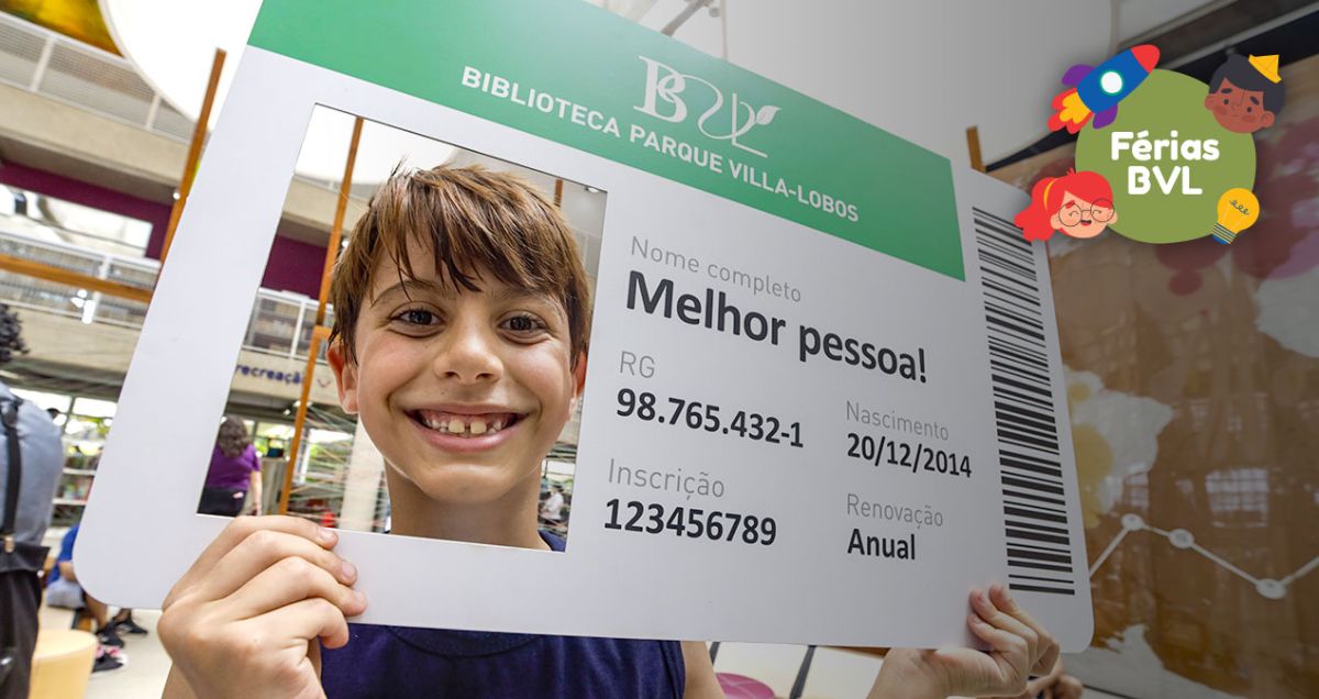 Férias na BVL: atividades para brincar, aprender e se encantar! - Sistema Estadual de ...